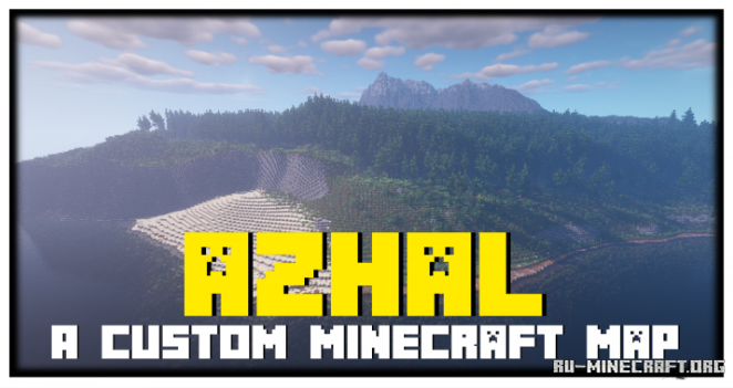 Скачать Azhal - A custom map для Minecraft