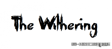 Скачать The Withering для Minecraft
