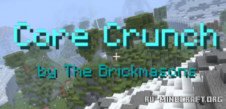 Скачать Core Crunch для Minecraft