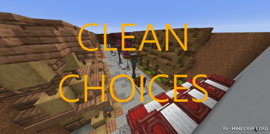 Скачать Clean Choices для Minecraft